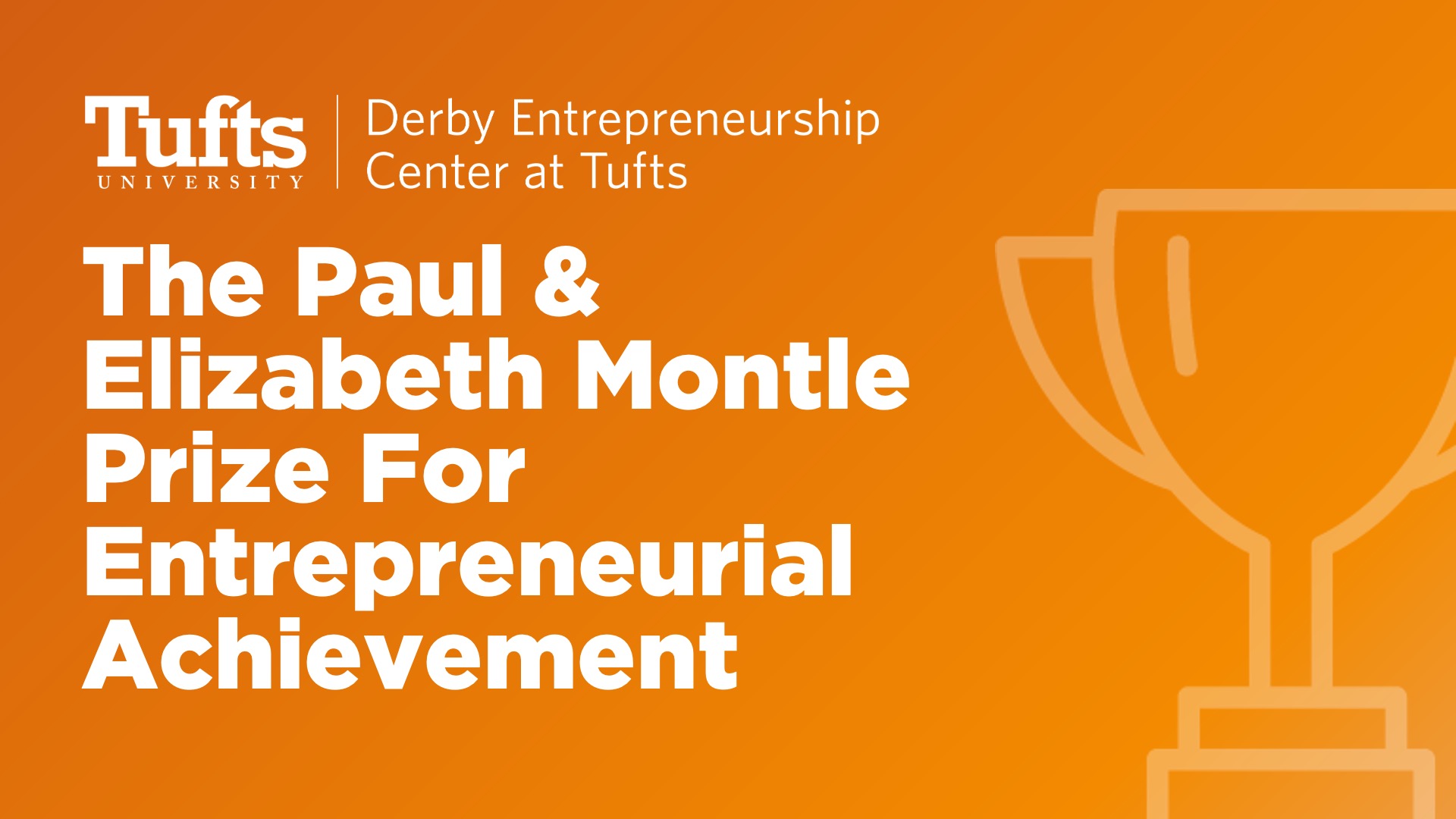Montle Prize Winners - Derby Entrepreneurship Center at Tufts